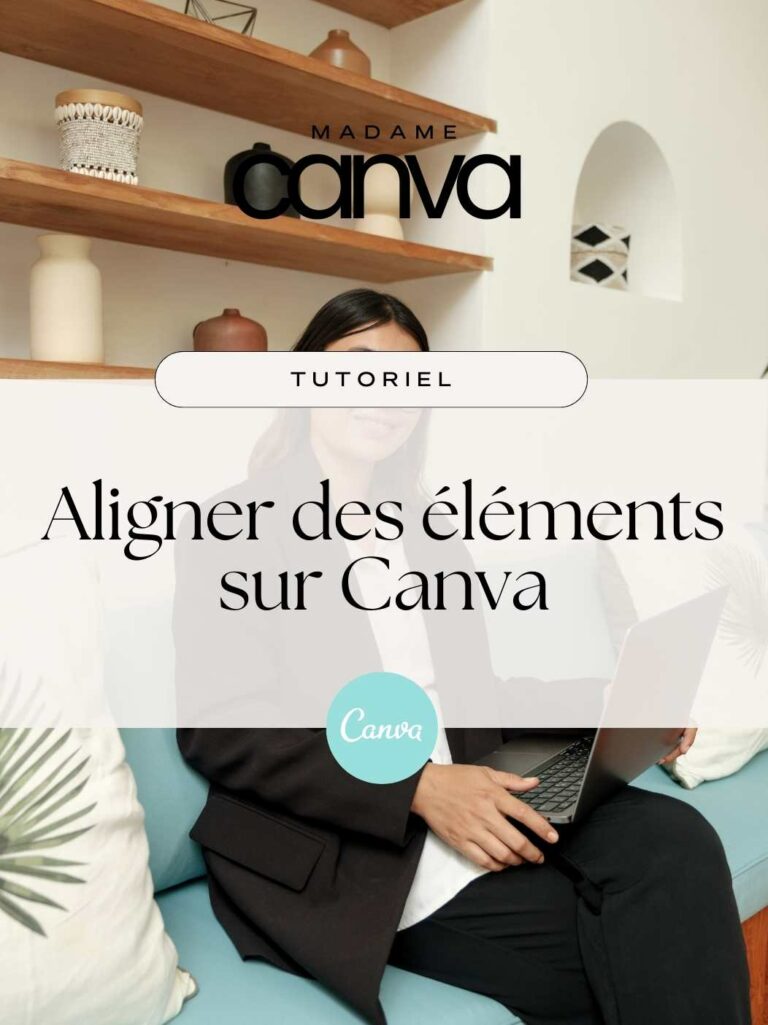 Tutoriel Canva : devenez un pro du design et maîtriser l'outil