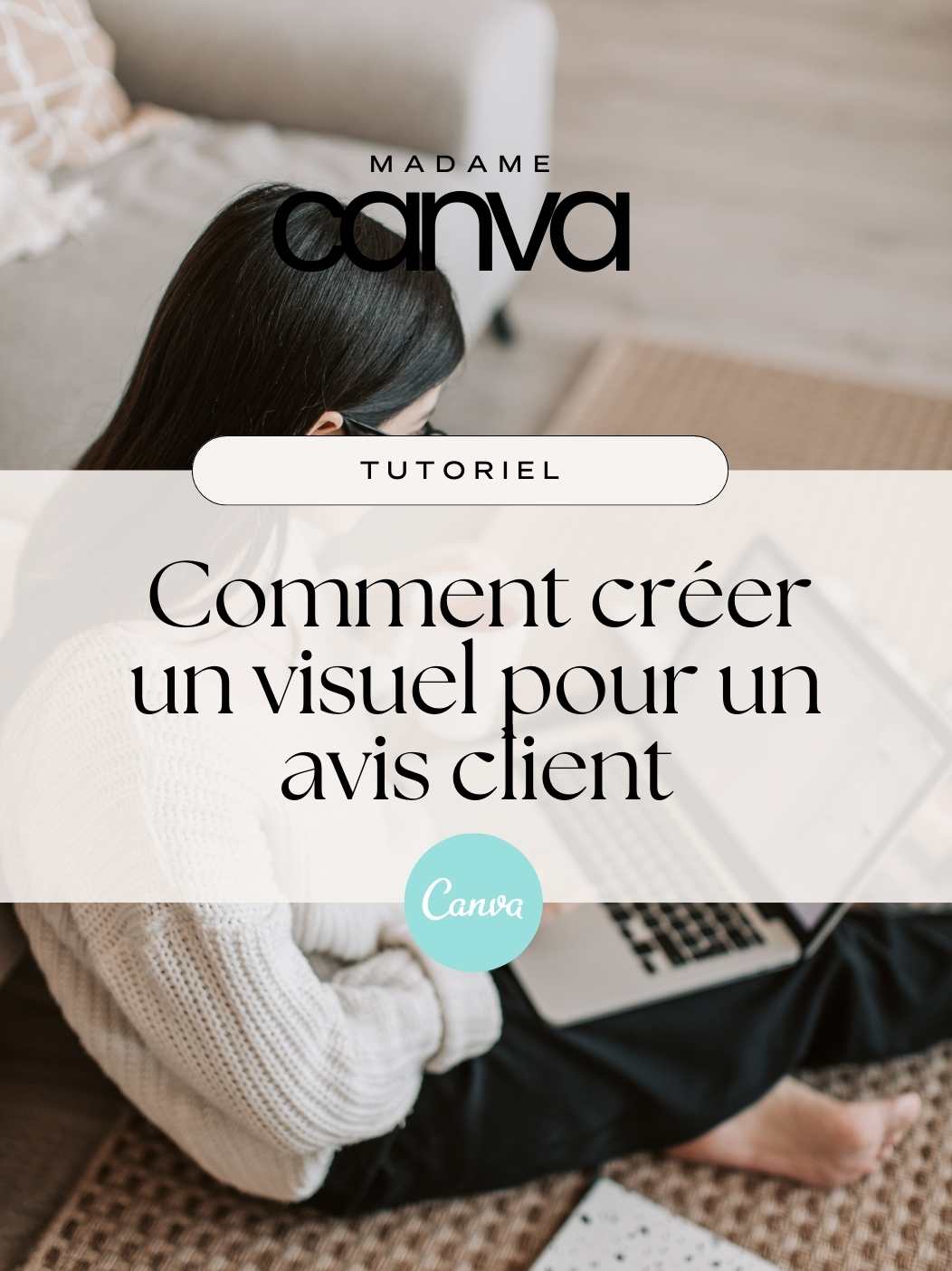 Tutoriel Canva : devenez un pro du design et maîtriser l'outil