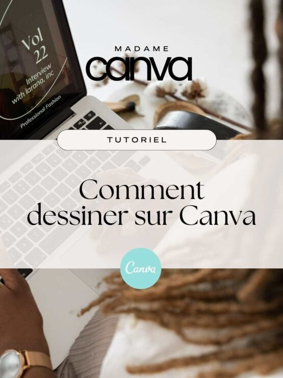 Tutoriel Canva : devenez un pro du design et maîtriser l'outil