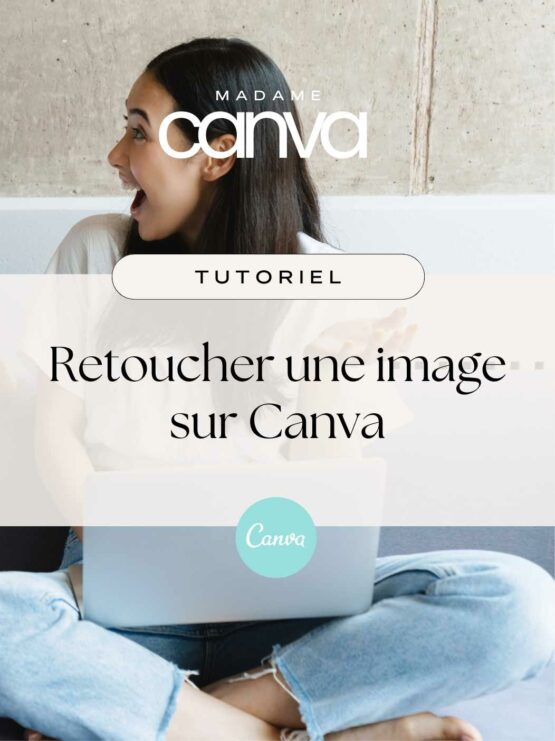Tutoriel Canva : devenez un pro du design et maîtriser l'outil