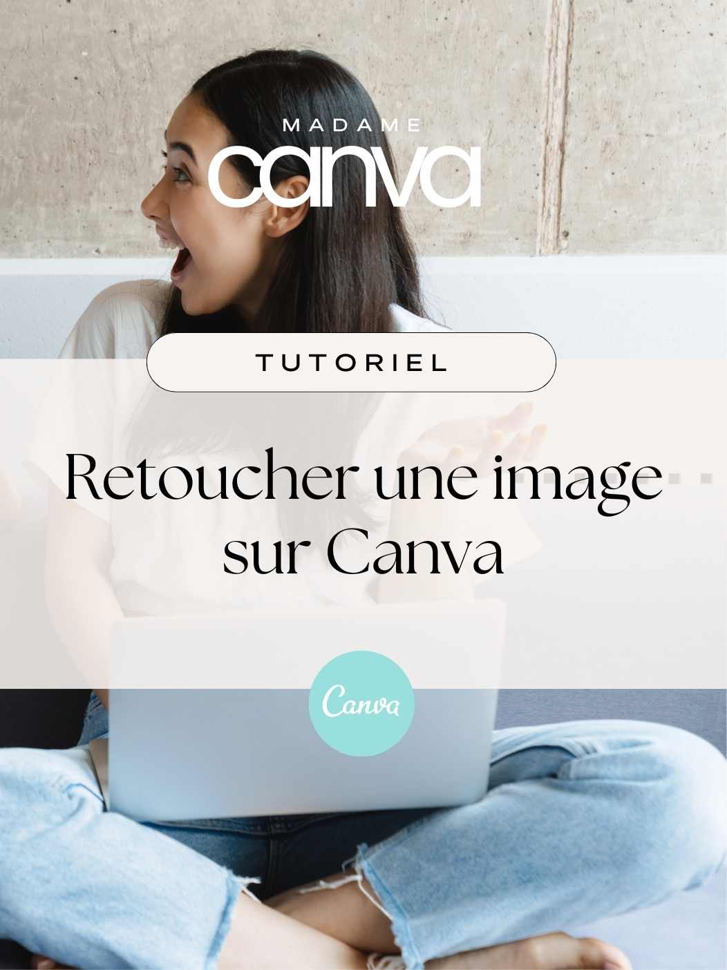Tutoriel Canva : devenez un pro du design et maîtriser l'outil