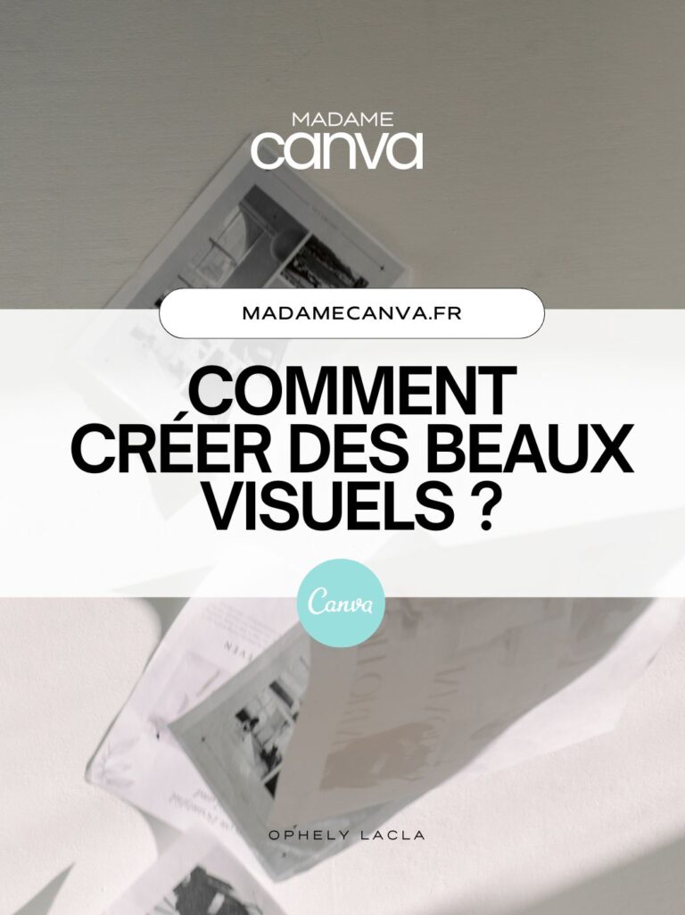 Blog : LE GUIDE pour créer des visuels impactant sur CANVA